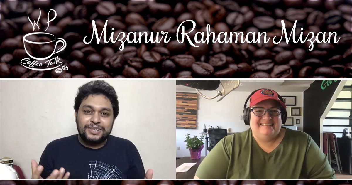 Podcast Episode 86 Mizanur Rahaman Mizan Wpcoffeetalk