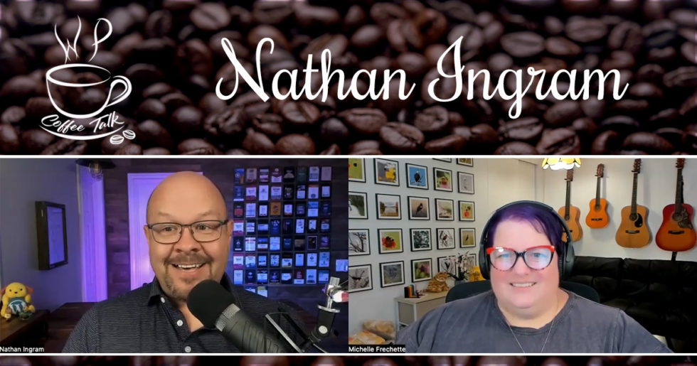 WPCoffeeTalk: Nathan Ingram - WPCoffeeTalk