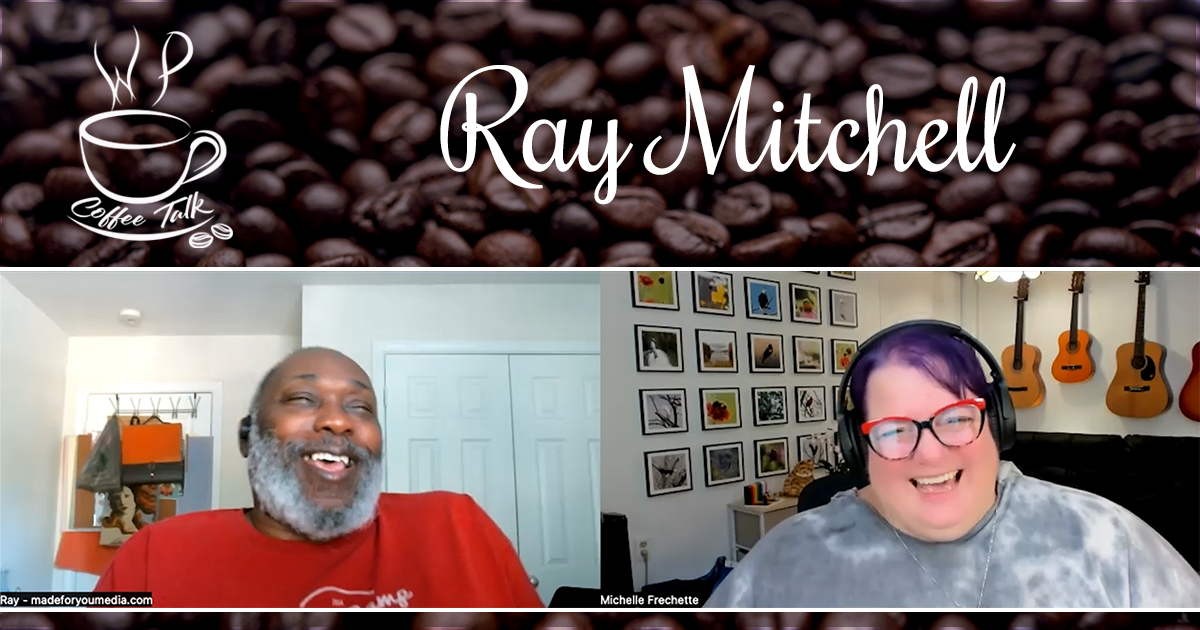WPCoffeeTalk: Ray Mitchell - WPCoffeeTalk