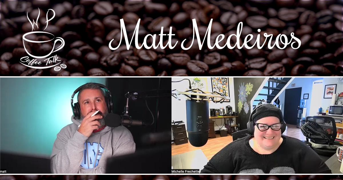 WPCoffeeTalk: Matt Medeiros - WPCoffeeTalk